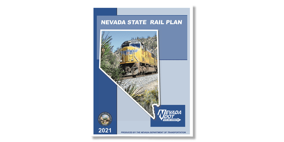 2021 Nevada State Rail Plan Sets New Direction | Strategic Rail Finance